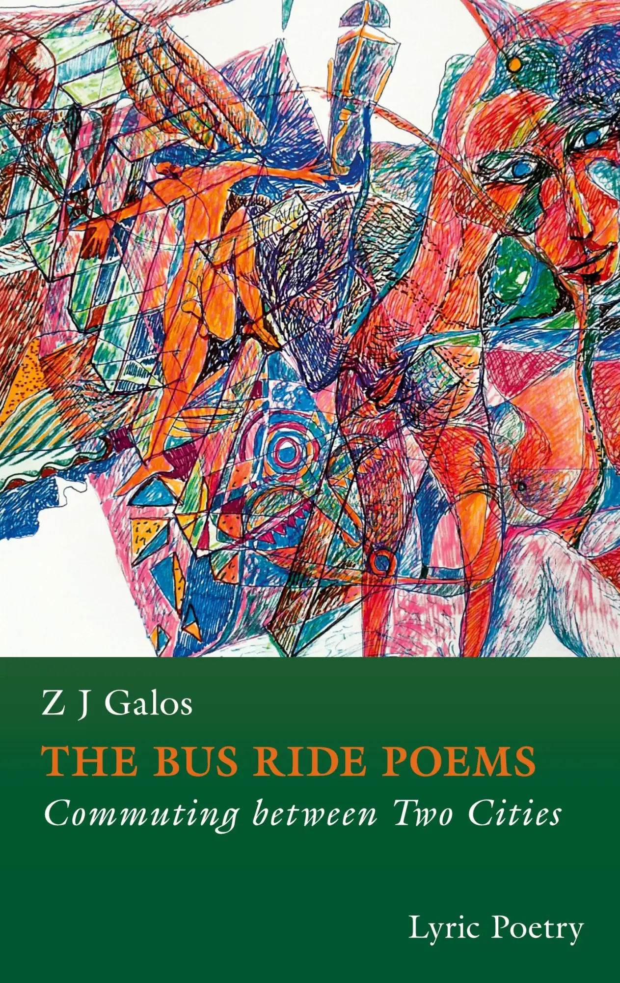THE BUS RIDE POEMS | Commuting between Two Cities | Z J Galos ...